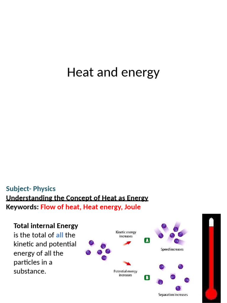 Understanding Heat as Energy in Physics | PDF | Heat | Heat Transfer