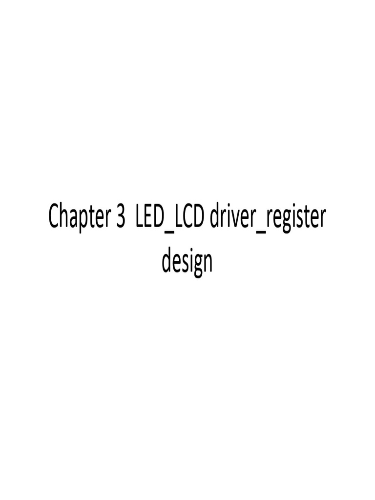 Chapter 3 LED - LCD Driver - Register Design | PDF | Computer ...