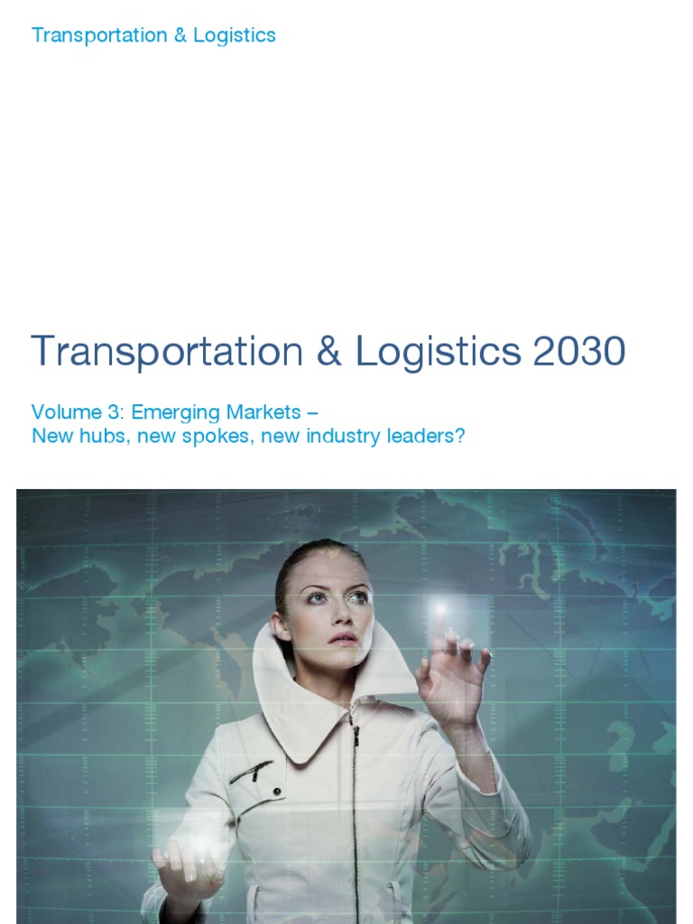 PWC Emerging Logistics Trends 2030 | PDF | Privatization | Emerging Markets