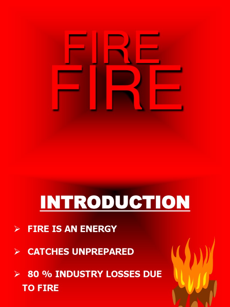 Fire Training Presentation | PDF | Fires | Fuels