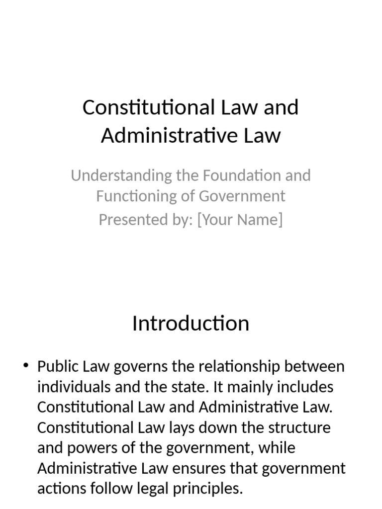 Constitutional and Administrative Law Detailed Presentation | PDF ...