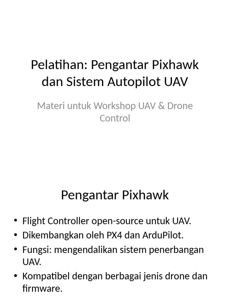 Pelatihan Pixhawk Autopilot UAV | PDF