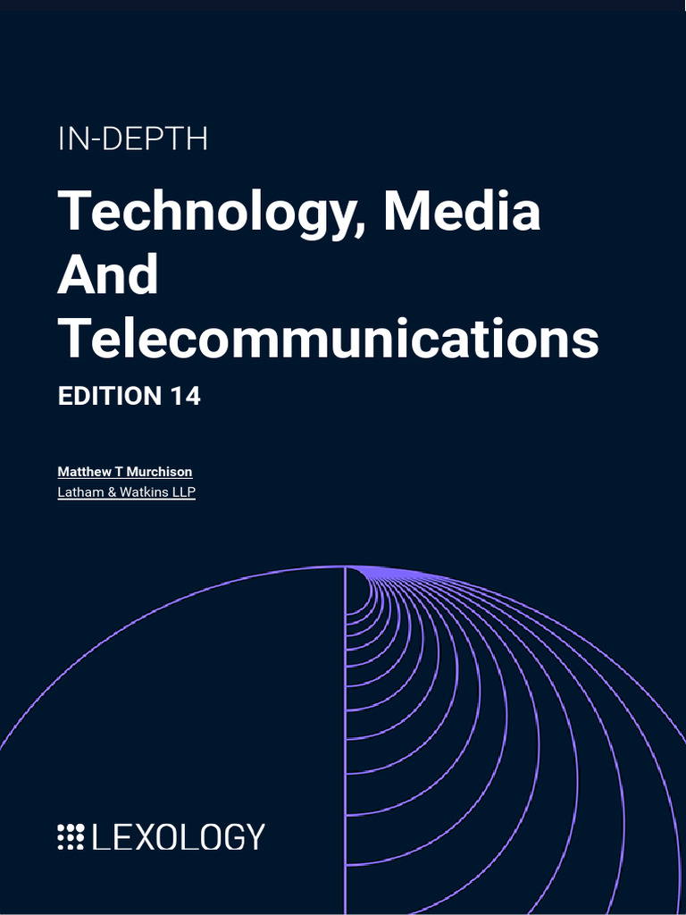 Lexology In-Depth - Technology, Media and Telecommunications | PDF ...