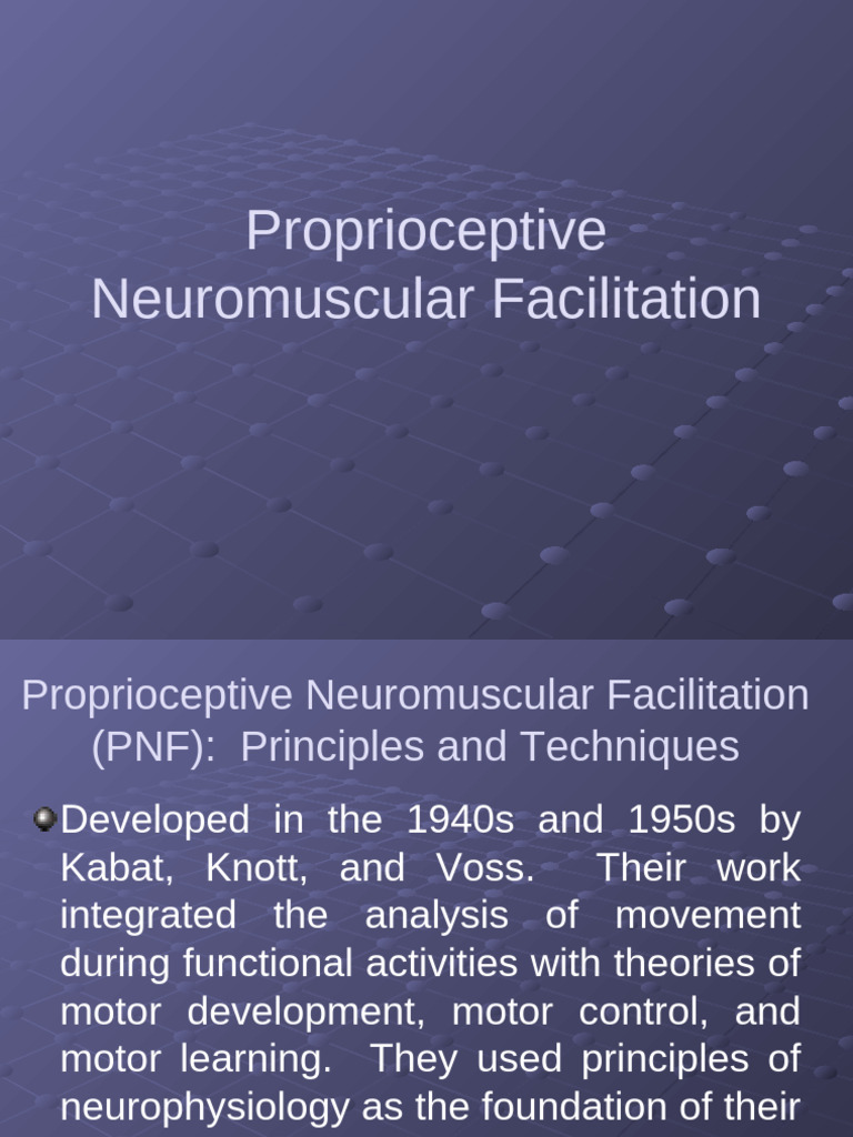 Proprioceptive Neuromuscular Facilitation (TDPT) | PDF | Anatomical ...