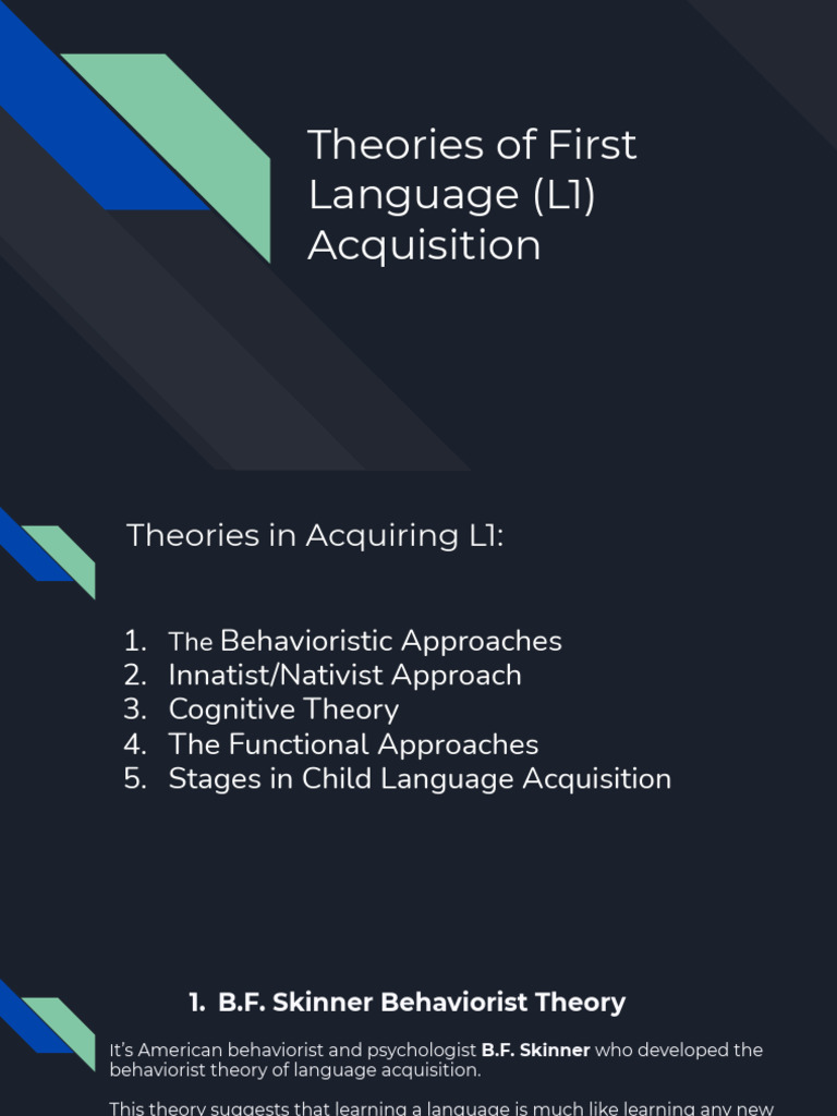 Theories of First Language Acquisition PDF | PDF | Language Acquisition | Behaviorism