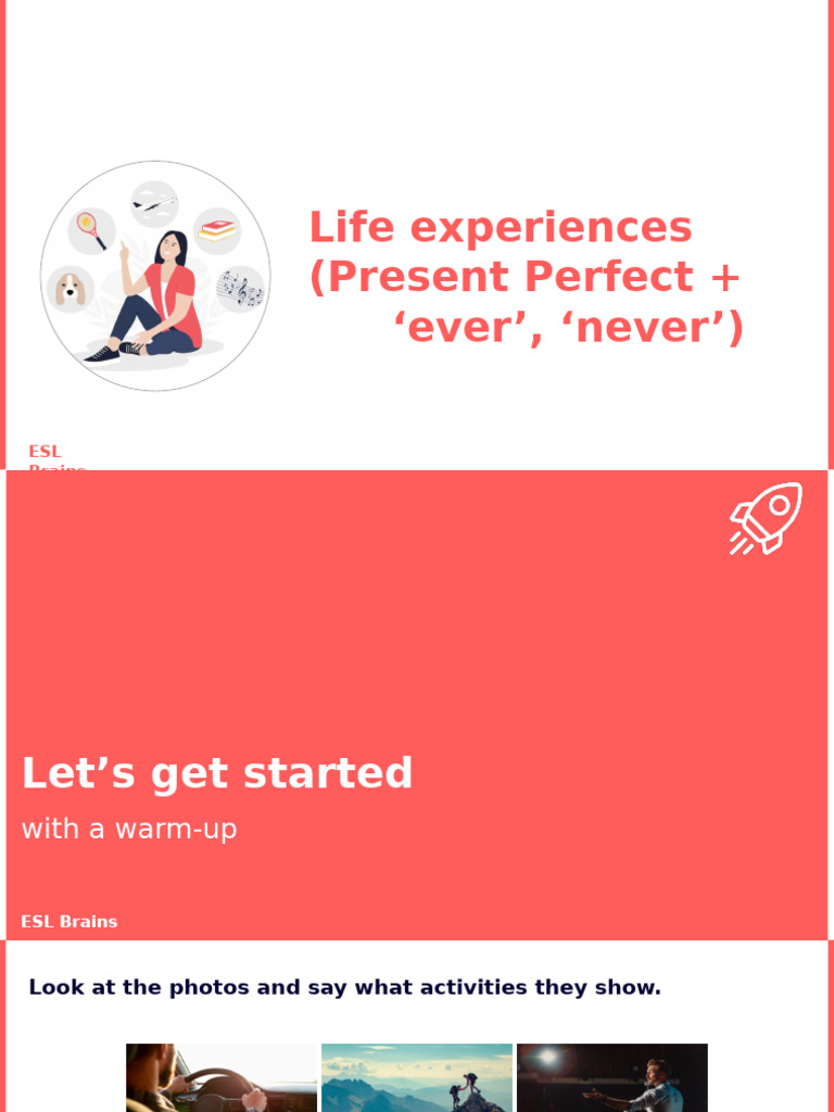 ESL Brains - Life Experiences (Present Perfect + 'Ever', 'Never') | PDF