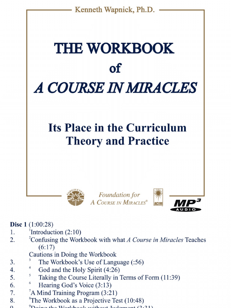 Kenneth Wapnick - 1992-04 - The Workbook of A Course in Miracles Its ...