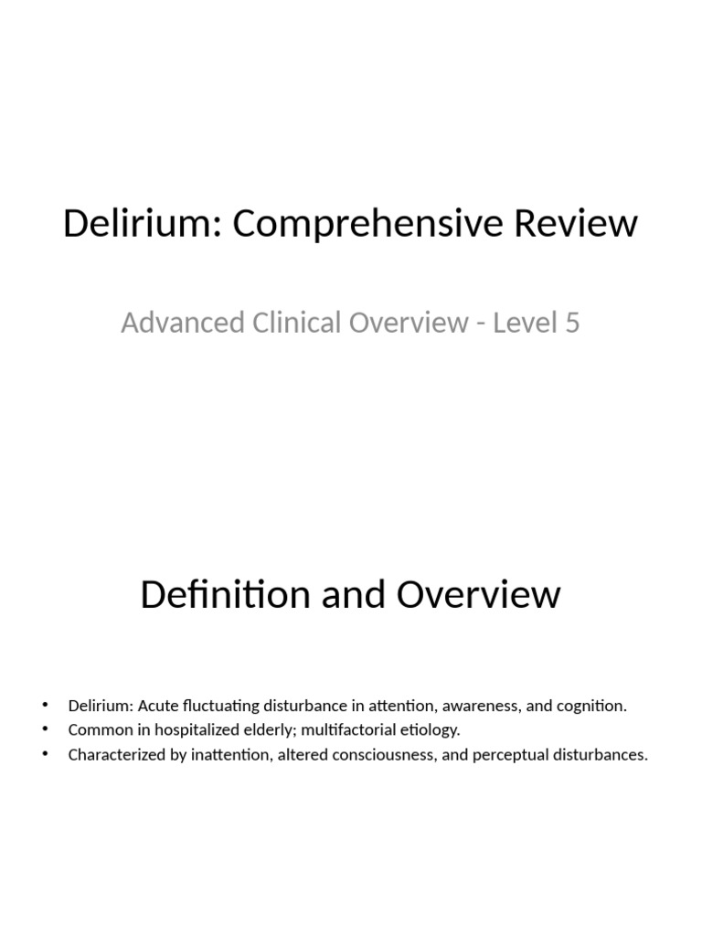 Delirium Level 5 Review | PDF | Dementia | Neurology