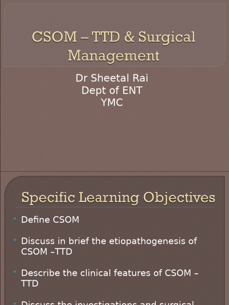 CSOM TTD: Overview and Management | PDF | Medical Specialties ...