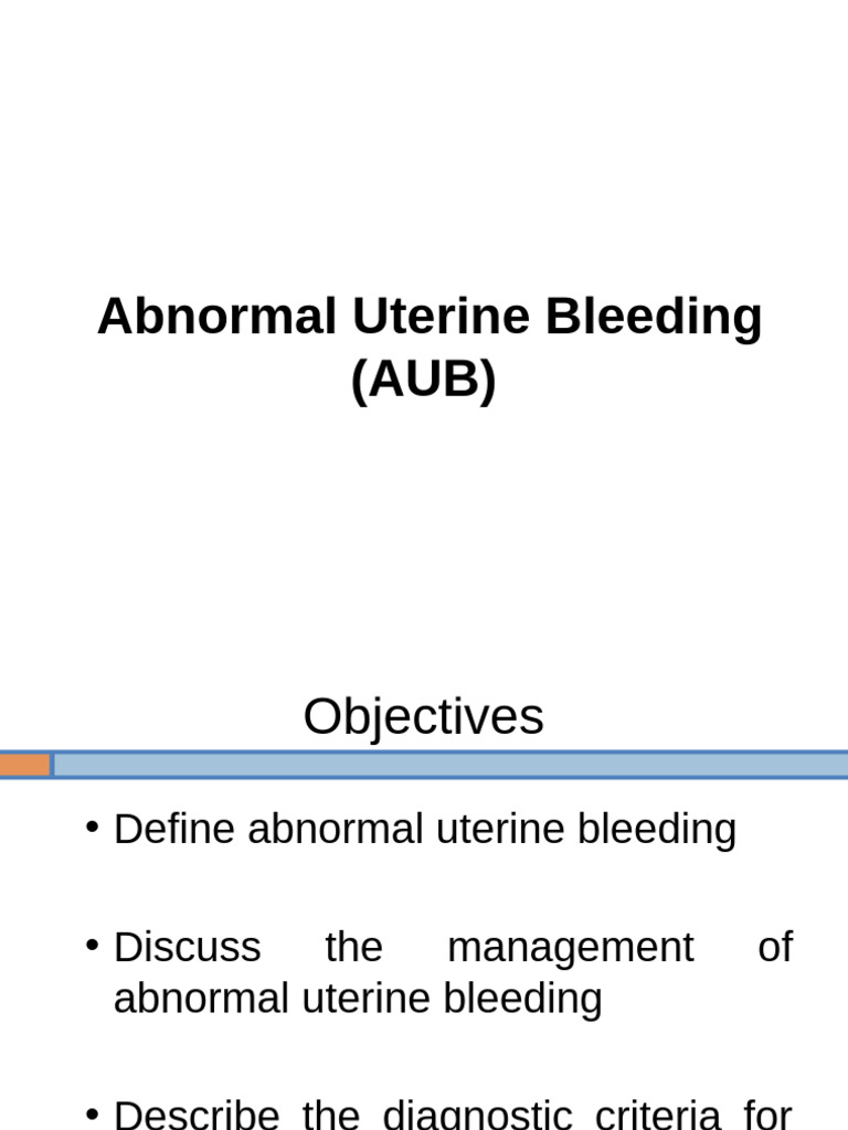 Understanding Abnormal Uterine Bleeding | PDF | Menstrual Cycle ...