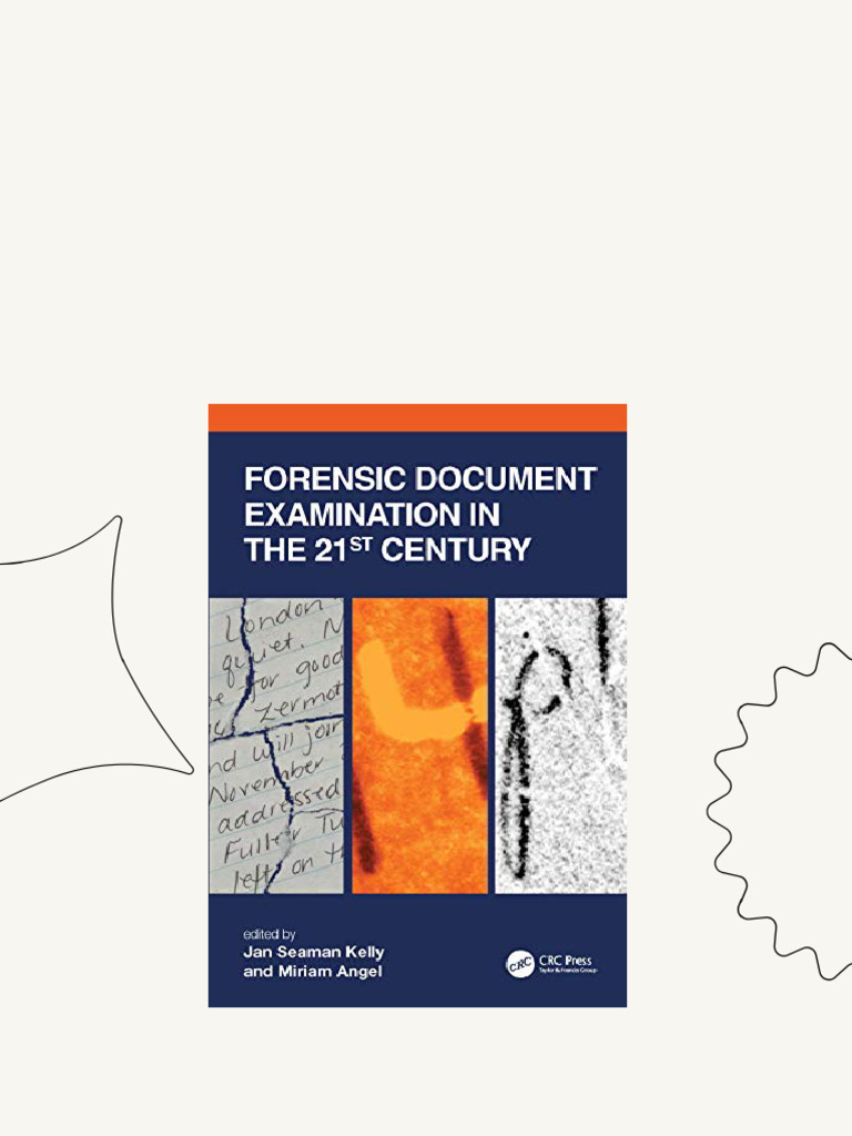 Forensic Document Examination in The 21st Century 1st Edition Miriam ...