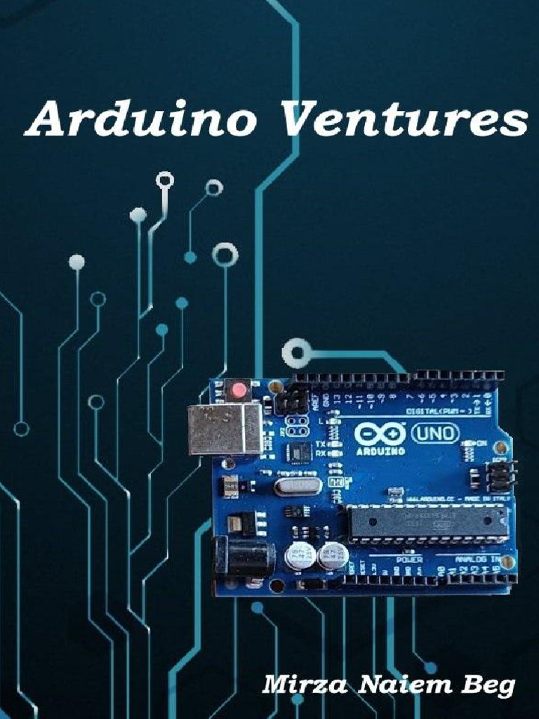 Arduino Ventures - Mirza Naiem Beg | PDF | Bipolar Junction Transistor ...