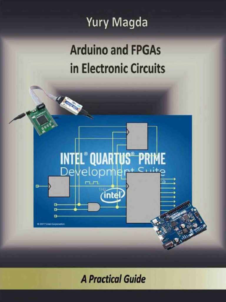 Arduino and FPGAs in Electronic Circuits A Practical Guide | PDF