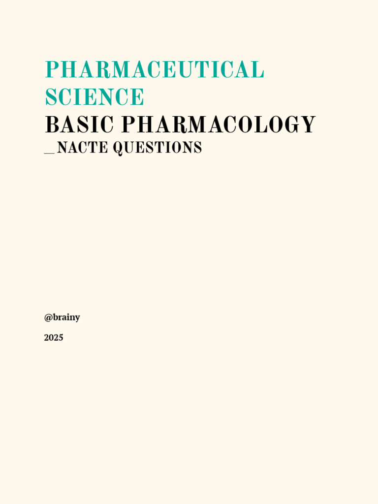 BASIC PHARMACOLOGY NACTE 2022 QUESTIONS - Part1 - WSP | PDF