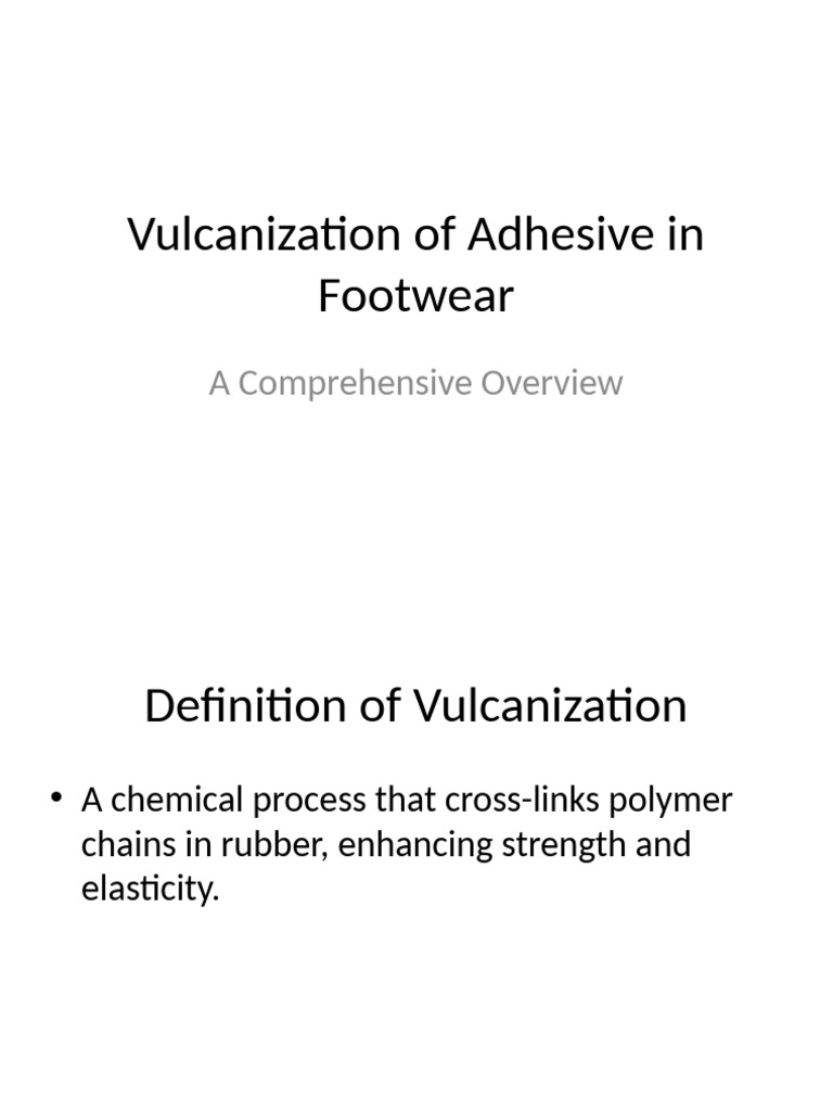 Vulcanization of Adhesive in Footwear | PDF