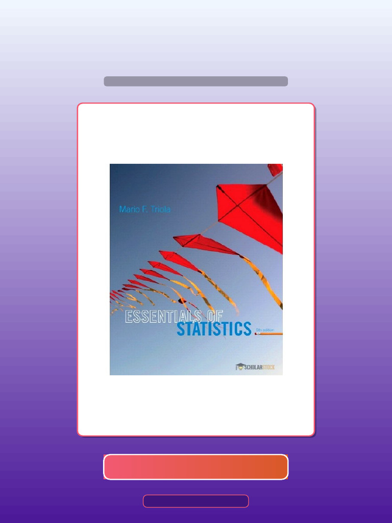 Real Test Bank Essentials of Statistics 5E 5th Edition 0133864960 Ebook ...
