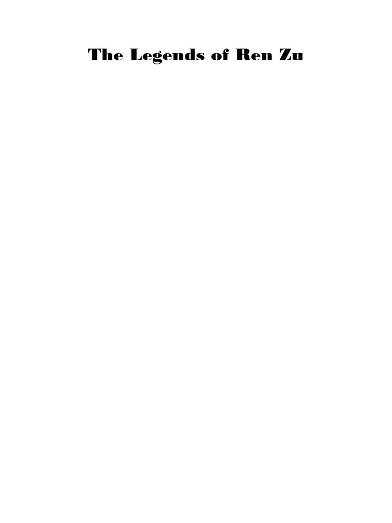 The Legends of Ren Zu | PDF