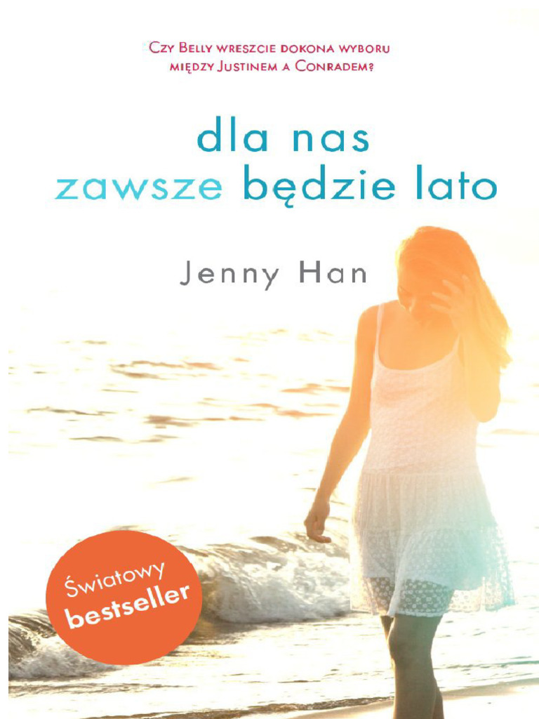 Han Jenny - Trylogia Lato 03 - Dla Nas Zawsze Bedzie Lato | PDF