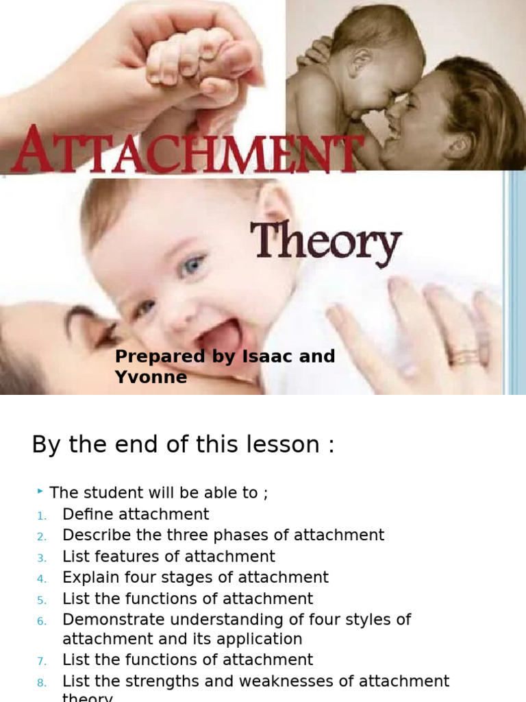 Attachment Theory Ppt By Isaac And Yvonne Pdf Attachment Theory