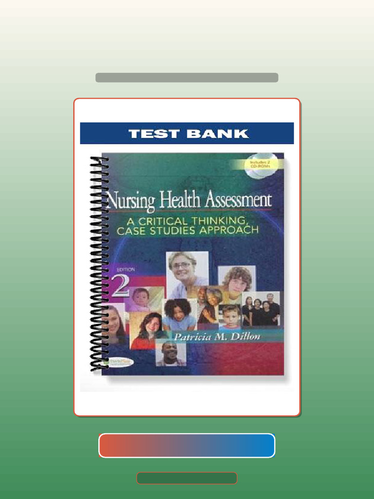 Real Test Bank Nursing Health Assessment A Critical Thinking Case ...