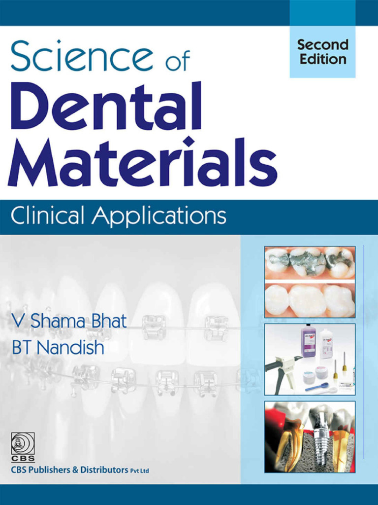 Shama Bhat, Nandish - Science of Dental Materials - 2nd Edition - WWW - Thedentalhub.org - in 2 ...