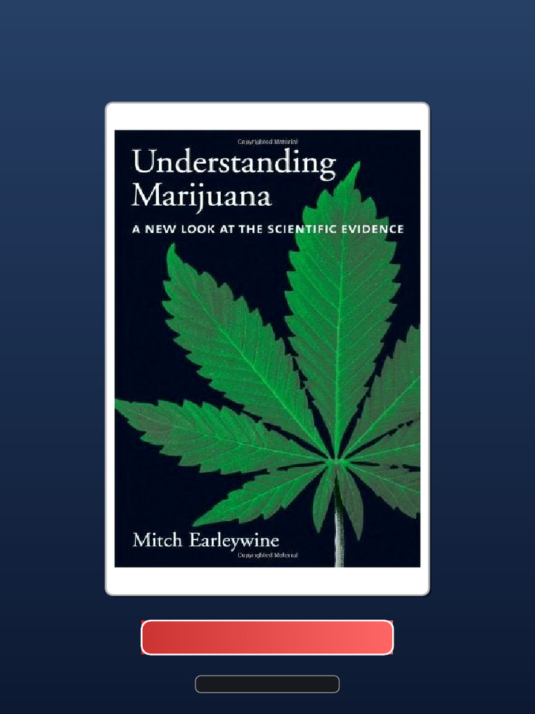 Understanding Marijuana A New Look at The Scientific Evidence Test Bank ...