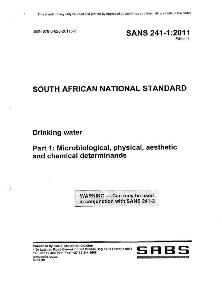 SANS 241-2011 Part 1 Microbiological, Physical, Aesthetic and Chemical ...