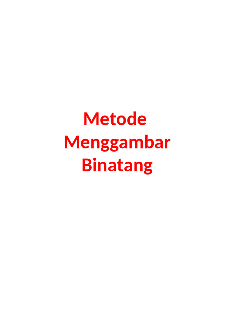 Gambar Binatang Sap Periode 2 (Metode Menggambar) | PDF
