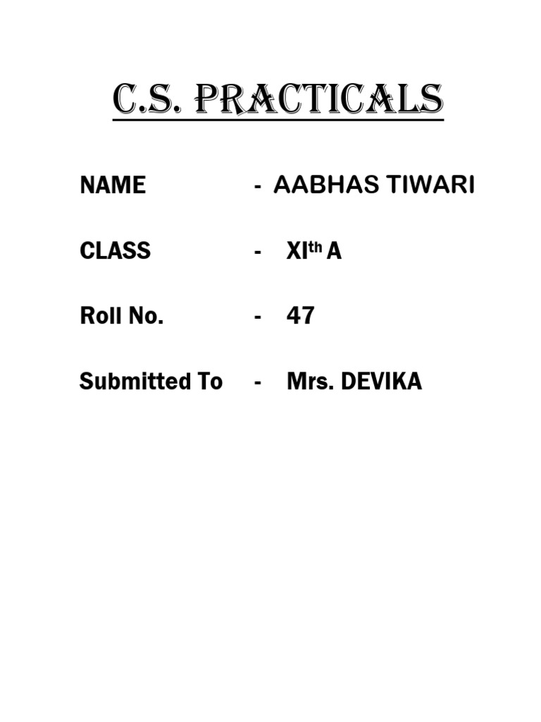 CS - Practical | PDF