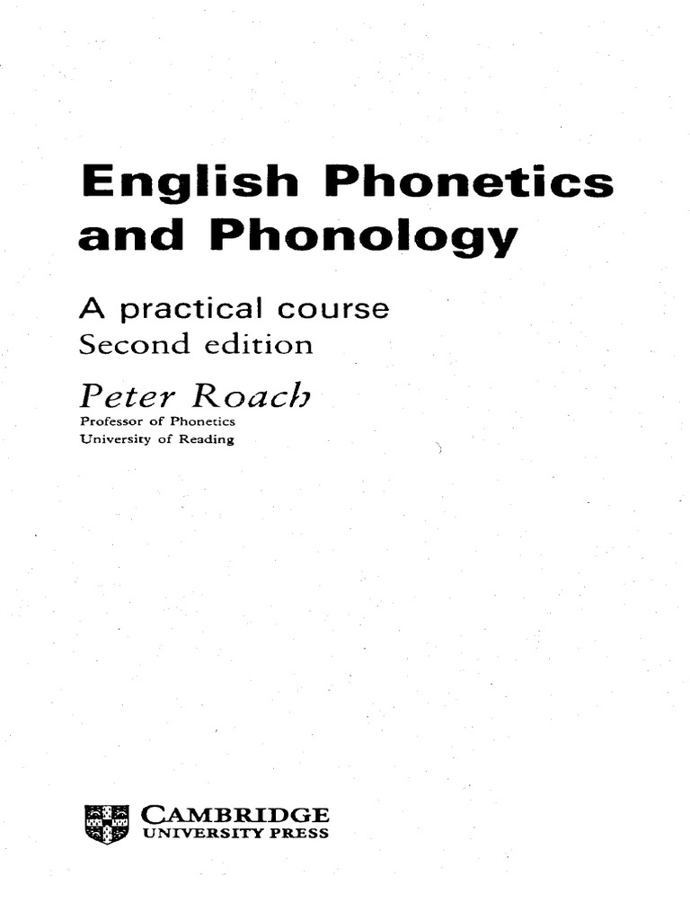 Peter - Roach 1998 English - Phonetics.and - Phonology 2e | PDF