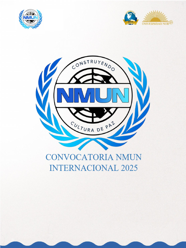 Convocatoria Nmun 2025 | PDF | Naciones Unidas | Relaciones internacionales