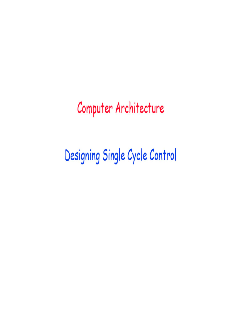 Lec5a Singlecycle Control | PDF | Central Processing Unit | Input/Output