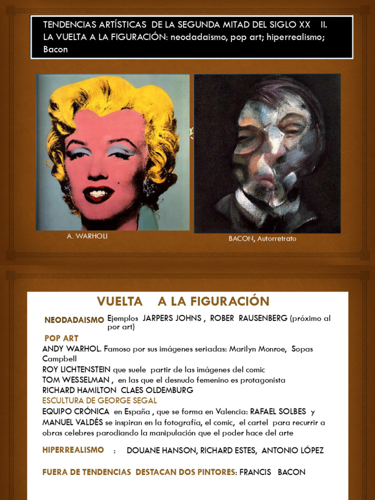 Tendencias Artísticas de La Segunda Mitad Del Siglo Xx. La Vuelta A La ...