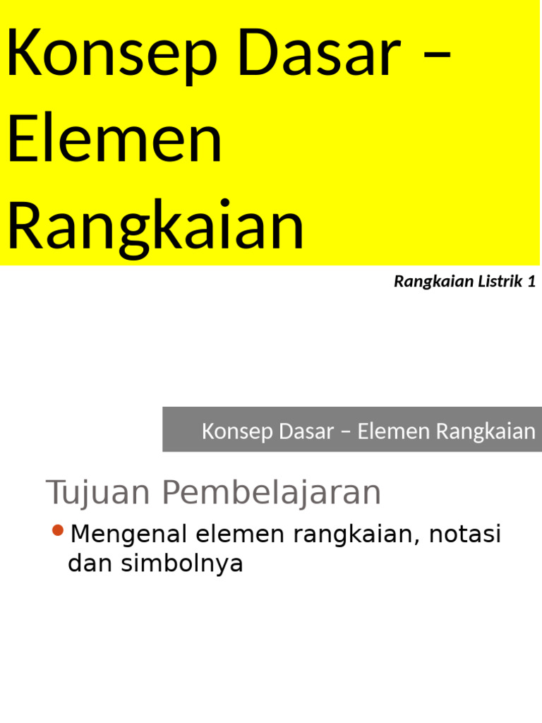 Rangkaian Listrik1 - 1 - Konsep Dasar Elemen Rangkaian | PDF