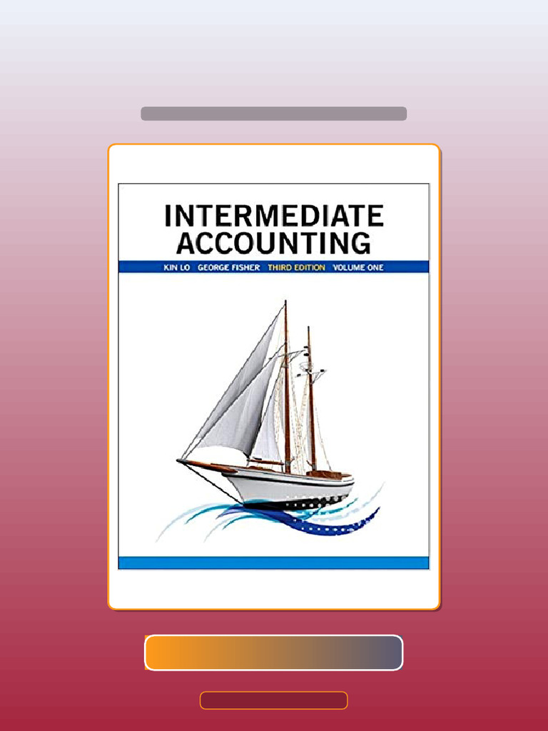 Real Test Bank Intermediate Accounting Vol 1 3rd Edition Test Bank ...