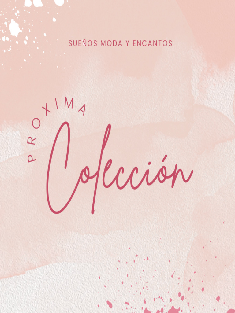 Proxima Colección - Sueños Moda y Encantos-1 | PDF