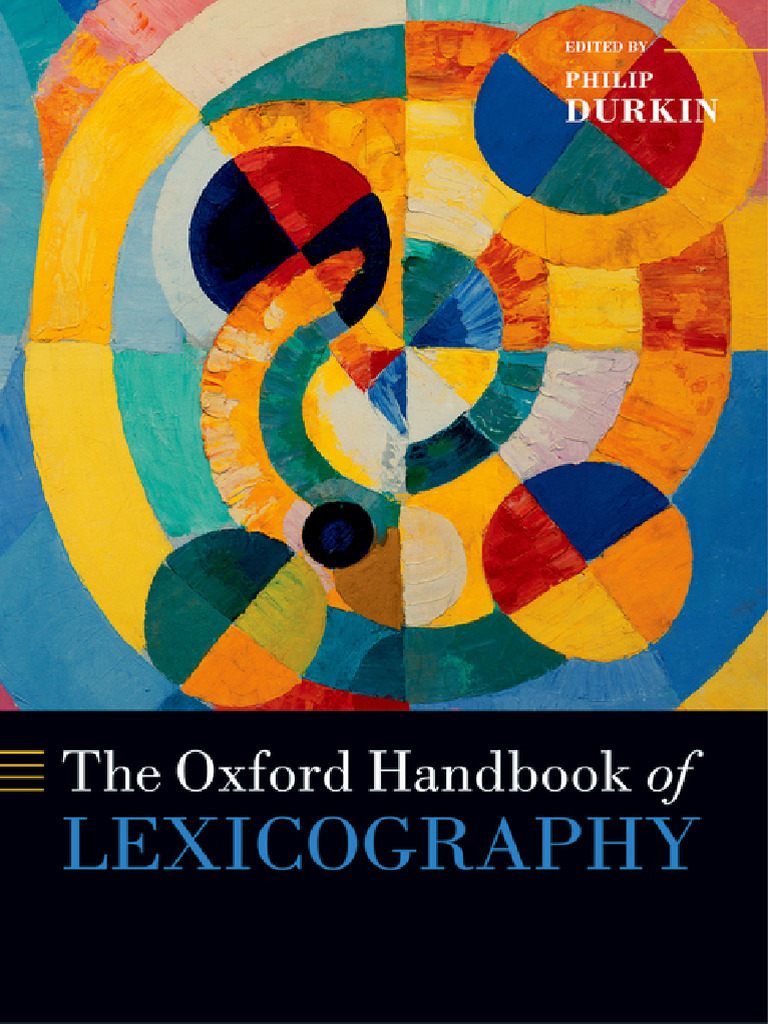 Oxford Handbook of Lexicography The (M) Philip Durkin 2016 | PDF ...