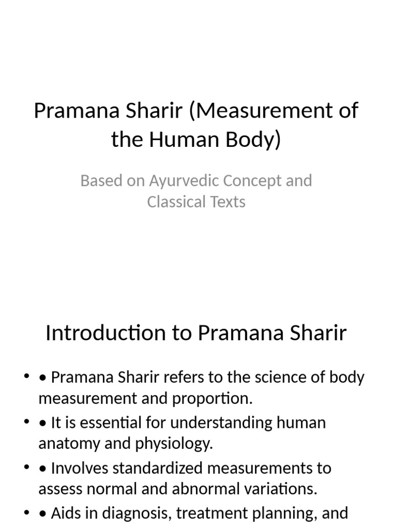 Pramana Sharir: Ayurvedic Body Measurement | PDF