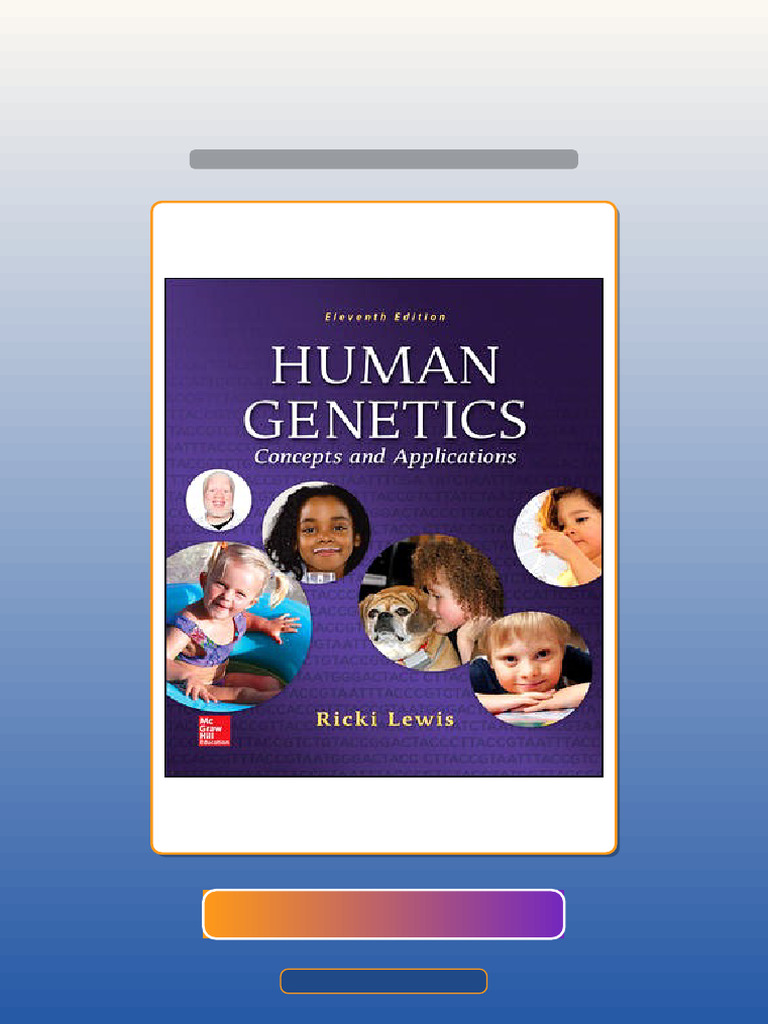 Real Test Bank Human Genetics Concepts and Applications 11Th Edition by ...