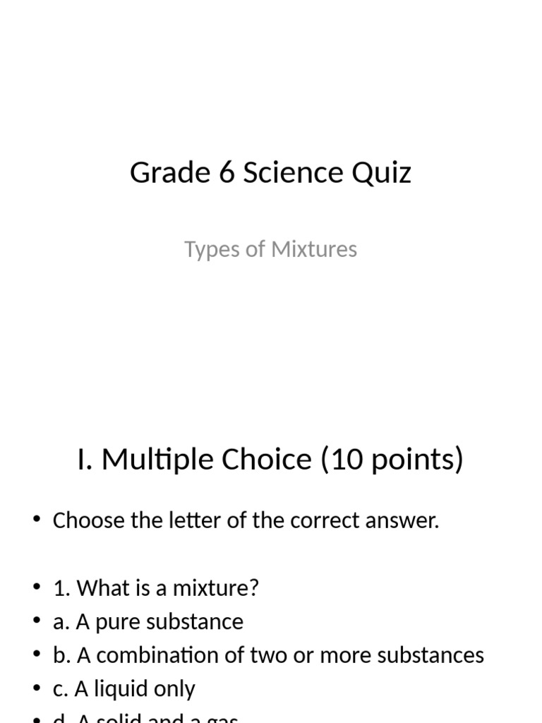 Grade 6 Science Quiz Types of Mixtures | PDF
