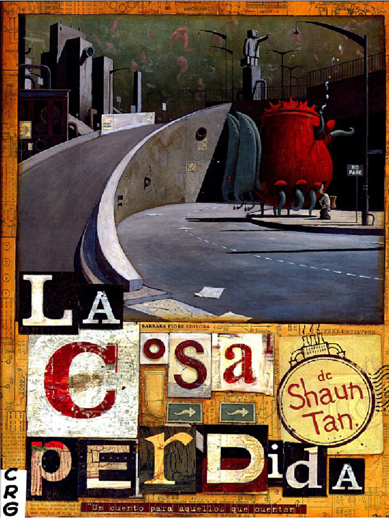 La Cosa Perdida de Shaun Tan - Ed. Barbara Fiore 2005 (2) | PDF