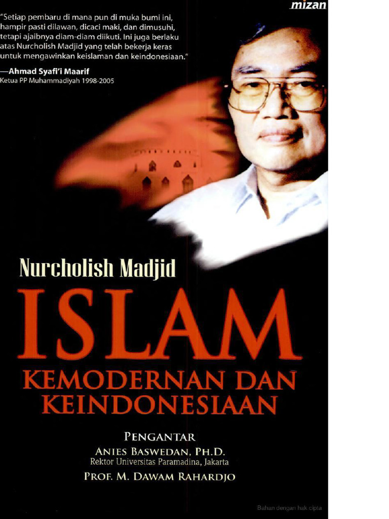 Nurcholish Majid. Islam, Kemodernan Dan Keindonesiaan. (Mizan, 2008) | PDF