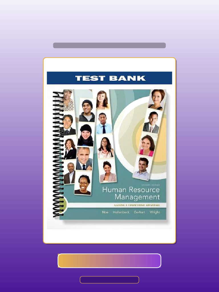 Real Test Bank Human Resource Management Gaining A Competitive ...