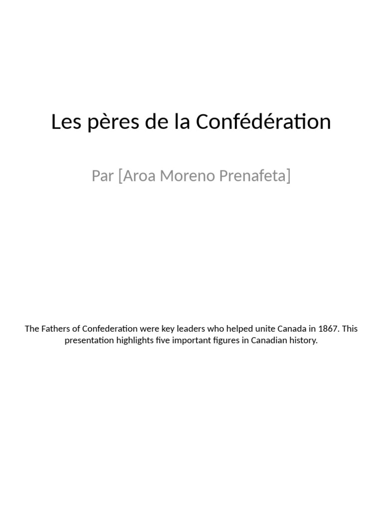 Fathers of Confederation Slides New | PDF