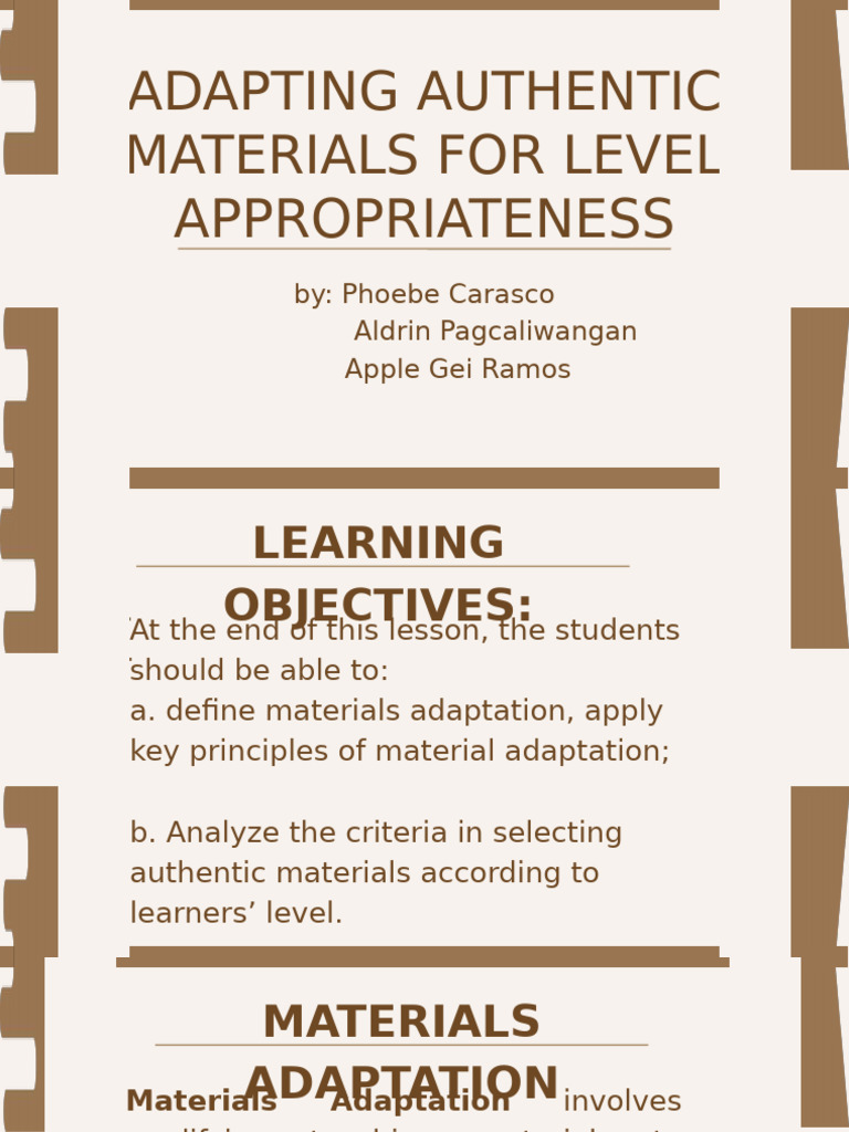 Adapting Authentic Materials For Level Appropriateness | PDF | Learning | Reading Comprehension