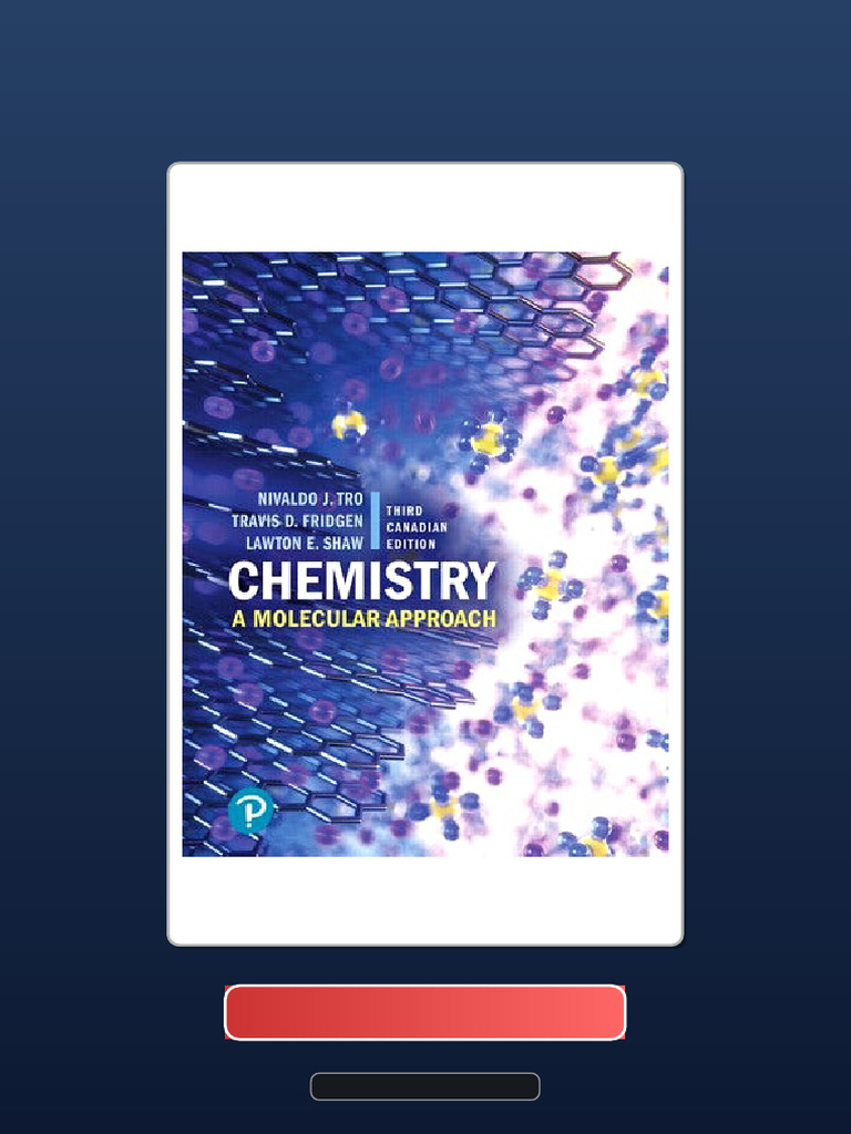 Chemistry: A Molecular Approach, 3rd J. Canadian Edition, Nivaldo Tro ...