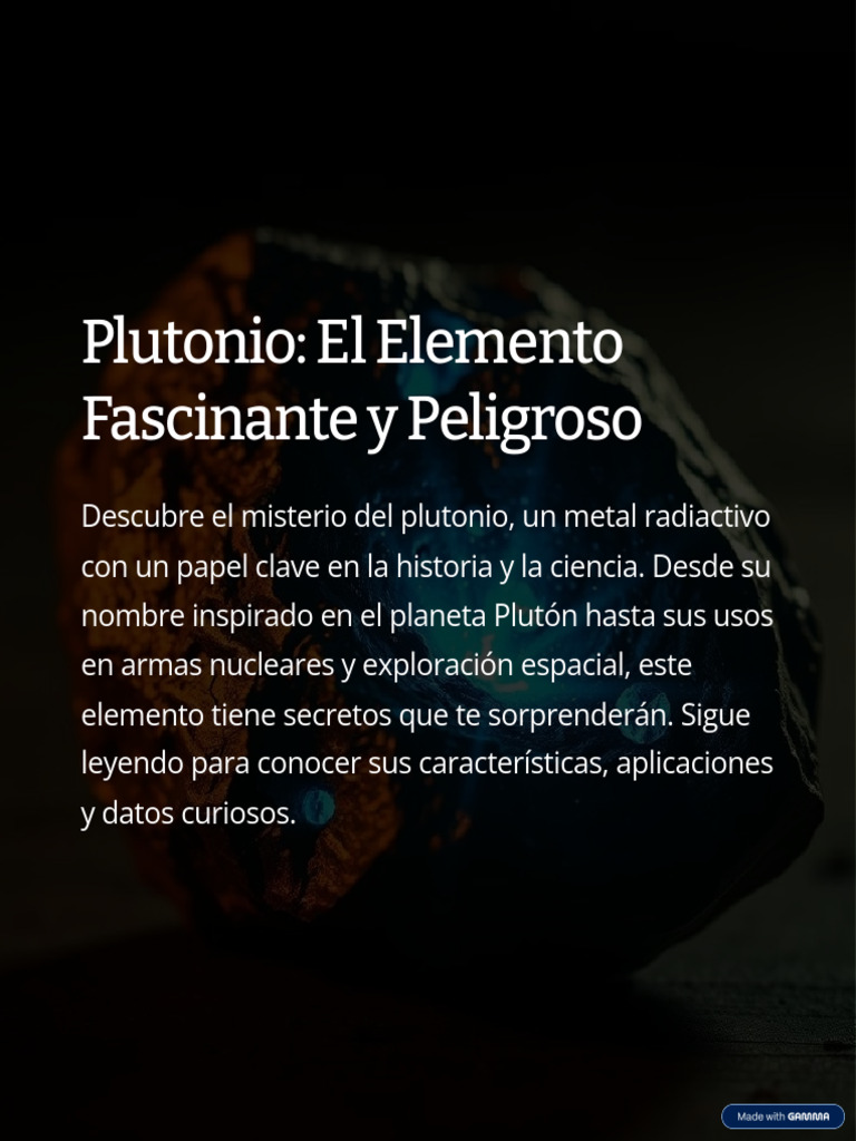 Plutonio El Elemento Fascinante y Peligroso | PDF | Plutonio | La ...