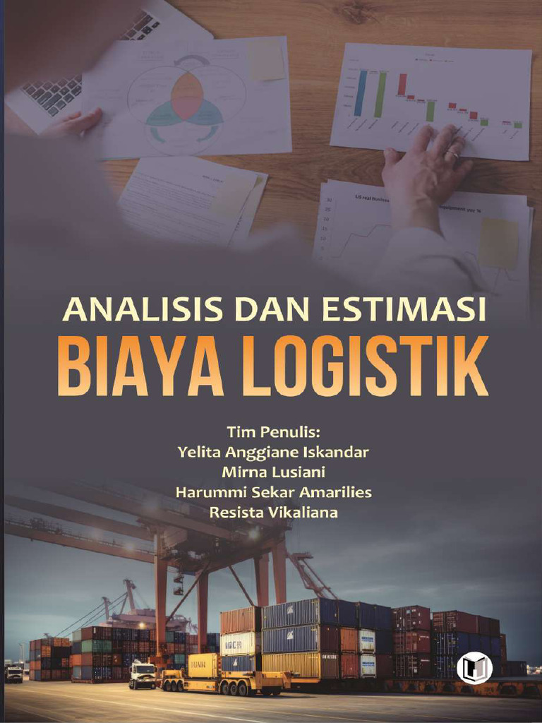 Estimasi Biaya Logistik dan Akuntansi | PDF