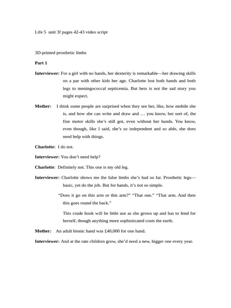 Life 5 Unit 3f Pages 42-43 Video Script | PDF | Prosthesis