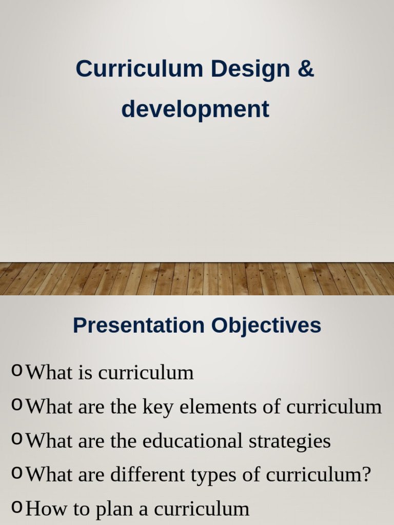 Curriculum Design and Development | PDF | Curriculum | Teaching Method